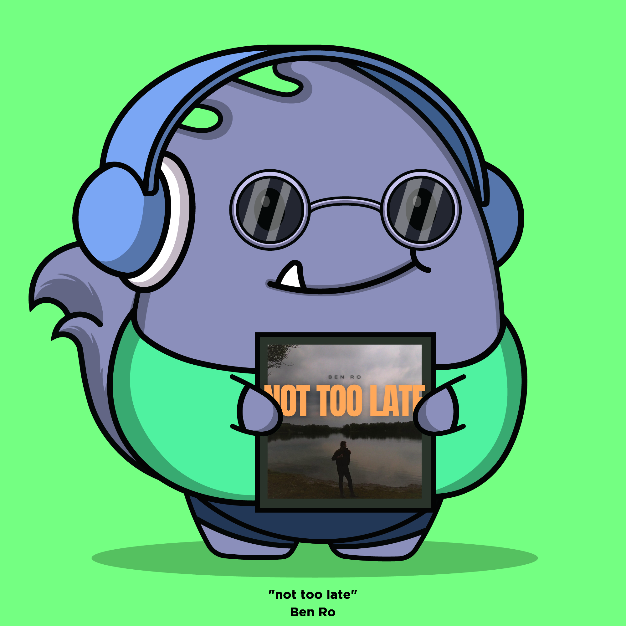 DistroKid Sellouts NFT #299 - not too late by "Ben Ro"