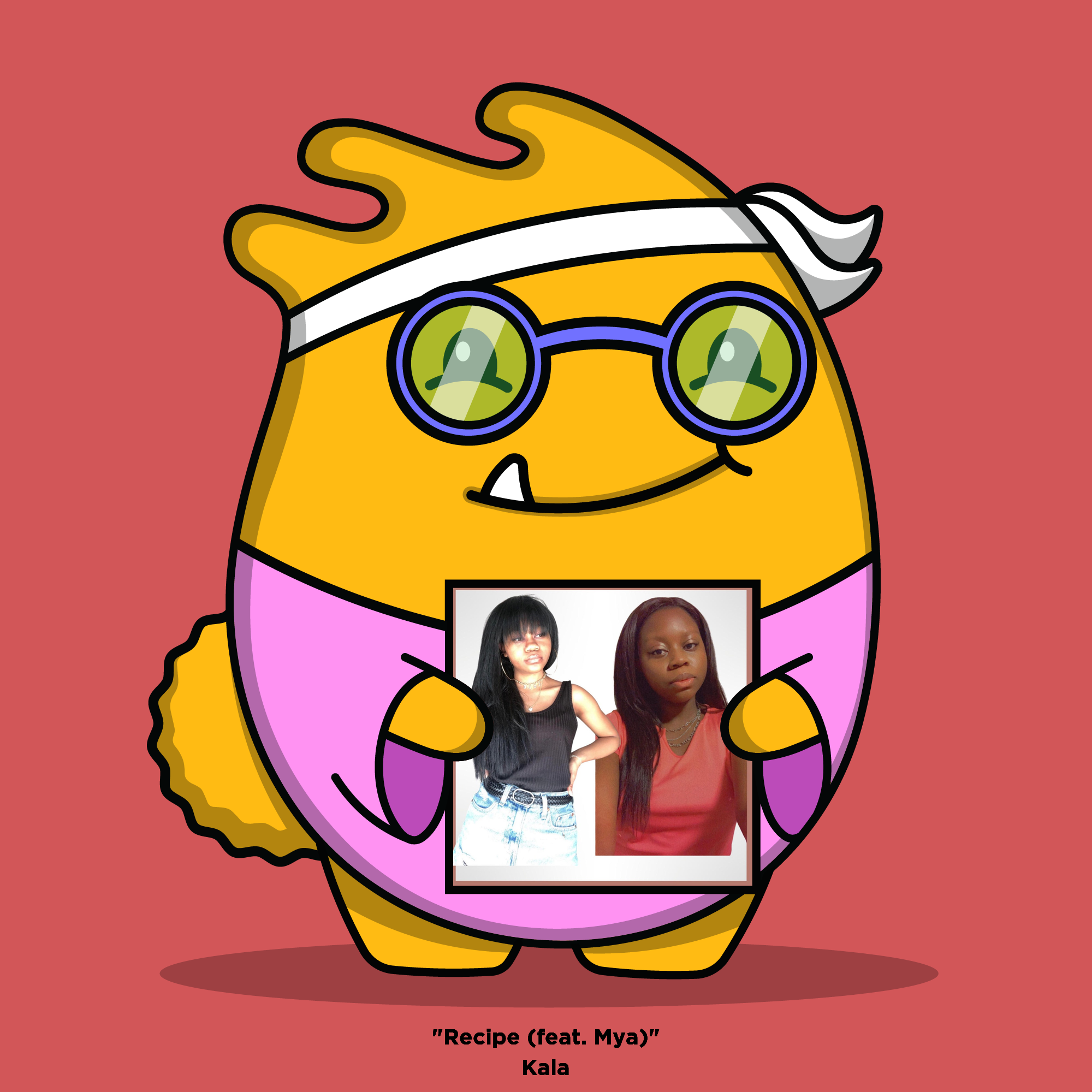 DistroKid Sellouts NFT #713 - Recipe (feat. Mya) by "Yvng Kala"