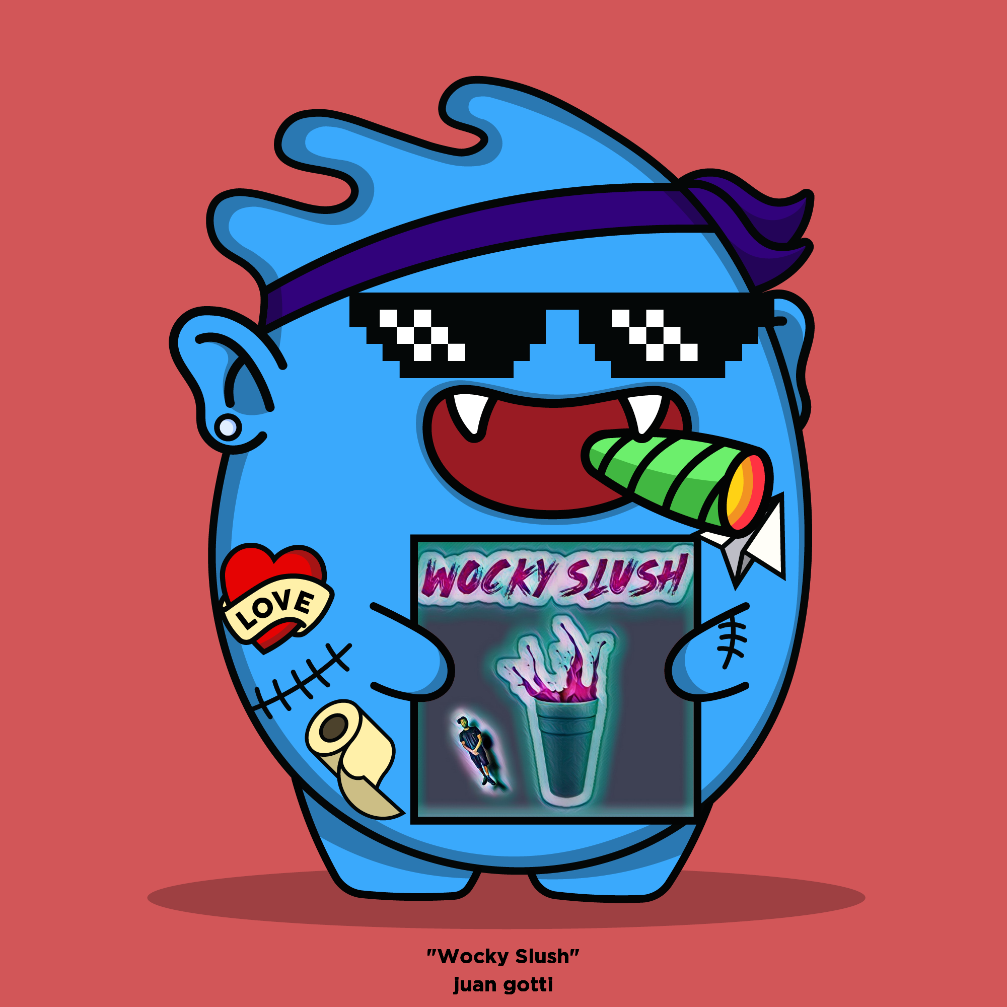 DistroKid Sellouts NFT #3047 - Wocky Slush by "juan gotti"