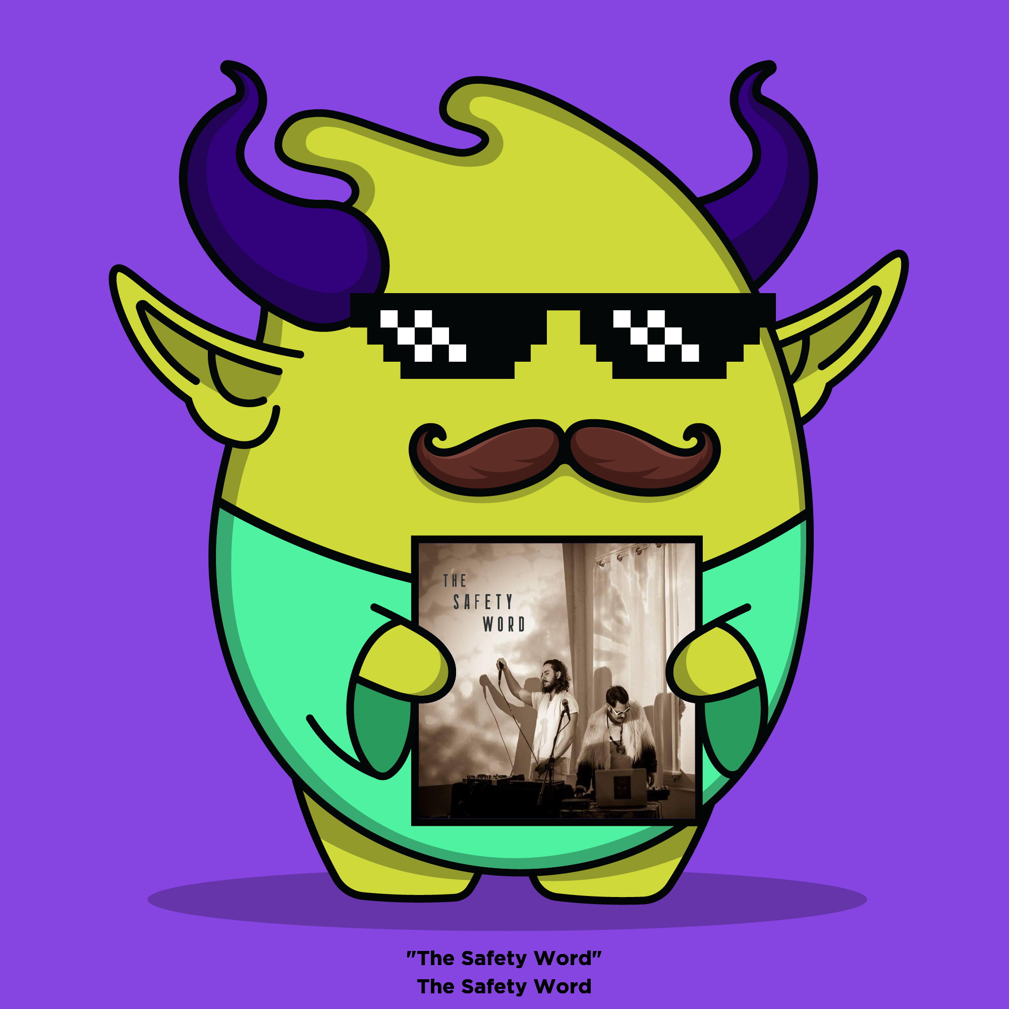 DistroKid Sellouts NFT #4148 - The Safety Word by "The Safety Word"