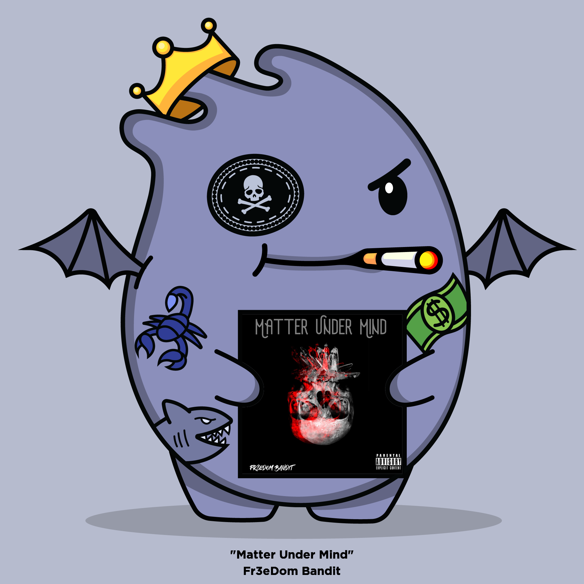 DistroKid Sellouts NFT #7448 - Matter Under Mind by "Fr3eDom Bandit"