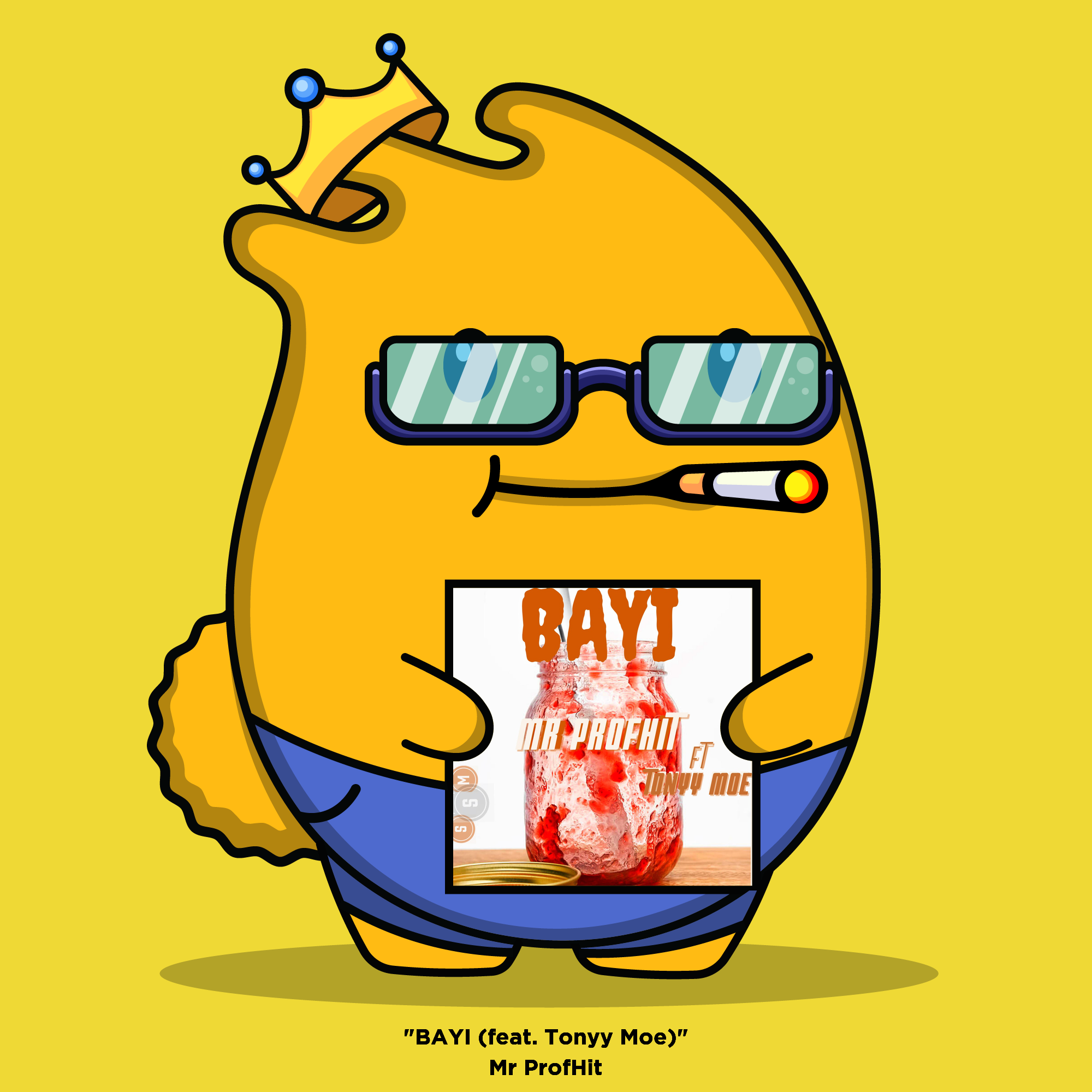 DistroKid Sellouts NFT #9292 - BAYI (feat. Tonyy Moe) by "Mr ProfHit"